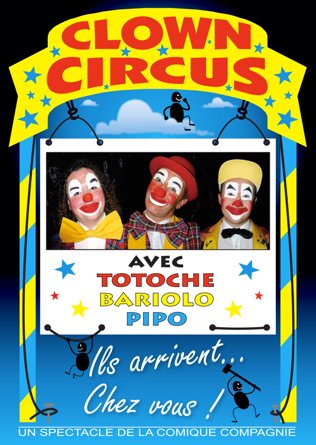 affiche-clown-circus-large4 - PARIS SPECTACLE 04.77.66.12.73